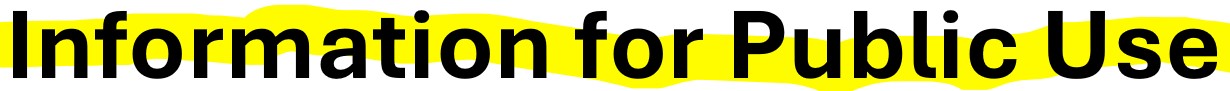 Information for Public Use